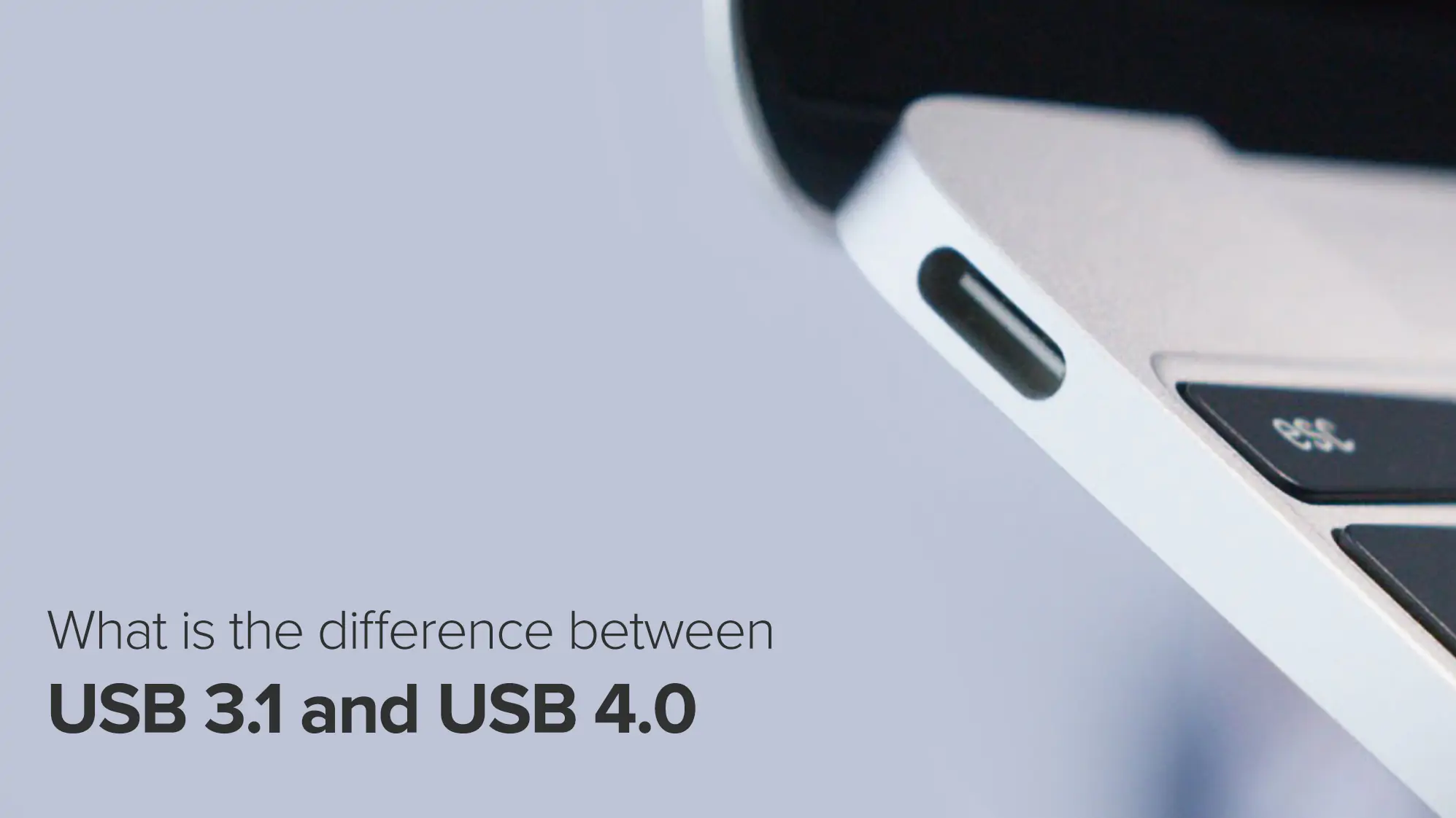 Differentiation between USB 3.1 & USB 4.0 is simple with Alogic